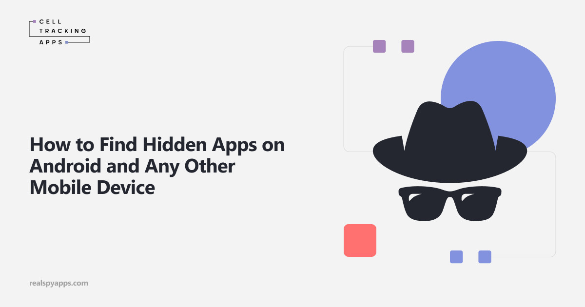 How to Find Hidden Apps on Android Devices - Unhide Any App